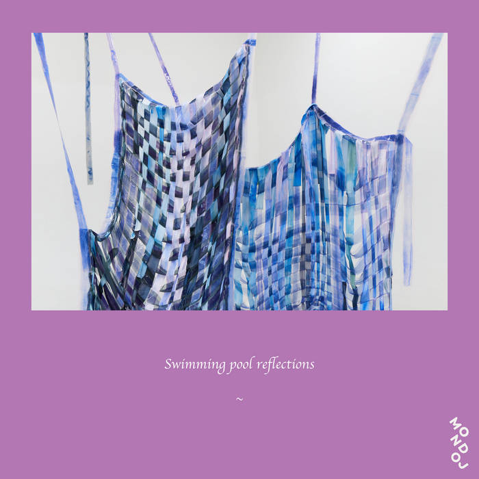 Museum Of No Art, Mitko Mitkov – Swimming Pool Reflections (Tape) – Soundohm