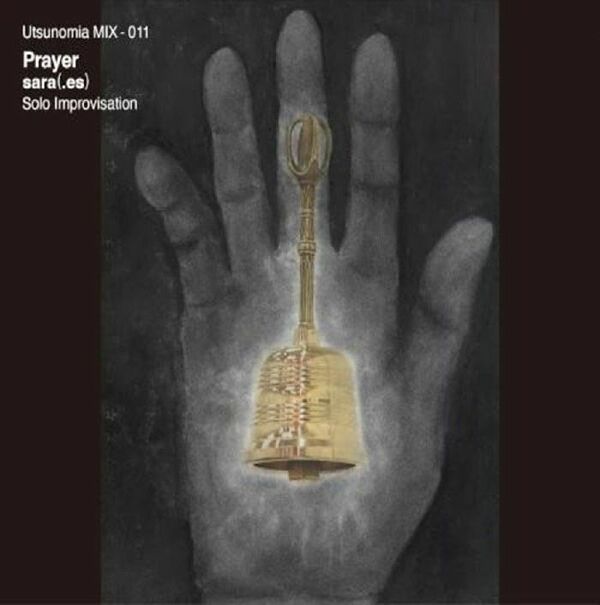 Sara(.es) – Prayer – Soundohm