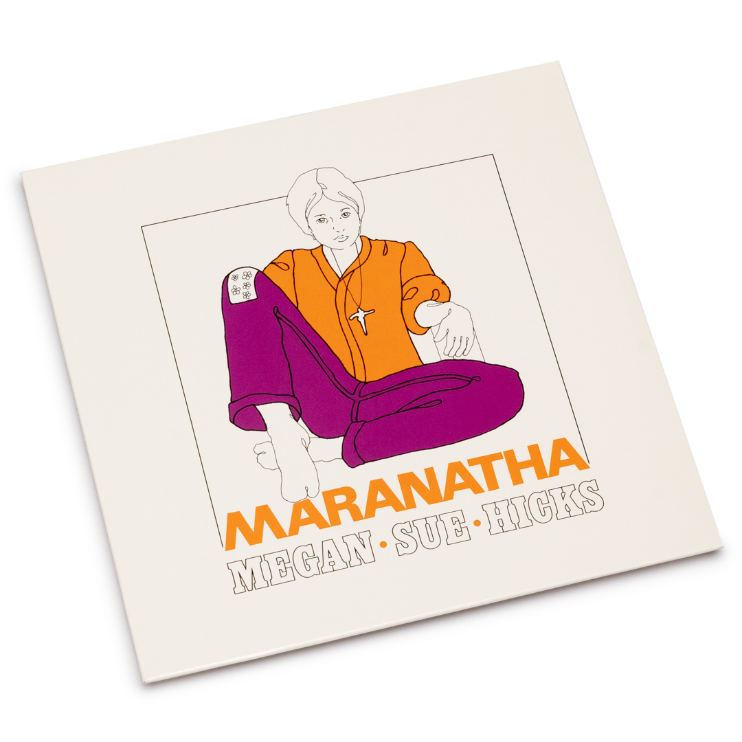 Megan Sue Hicks – Maranatha (LP) – Soundohm