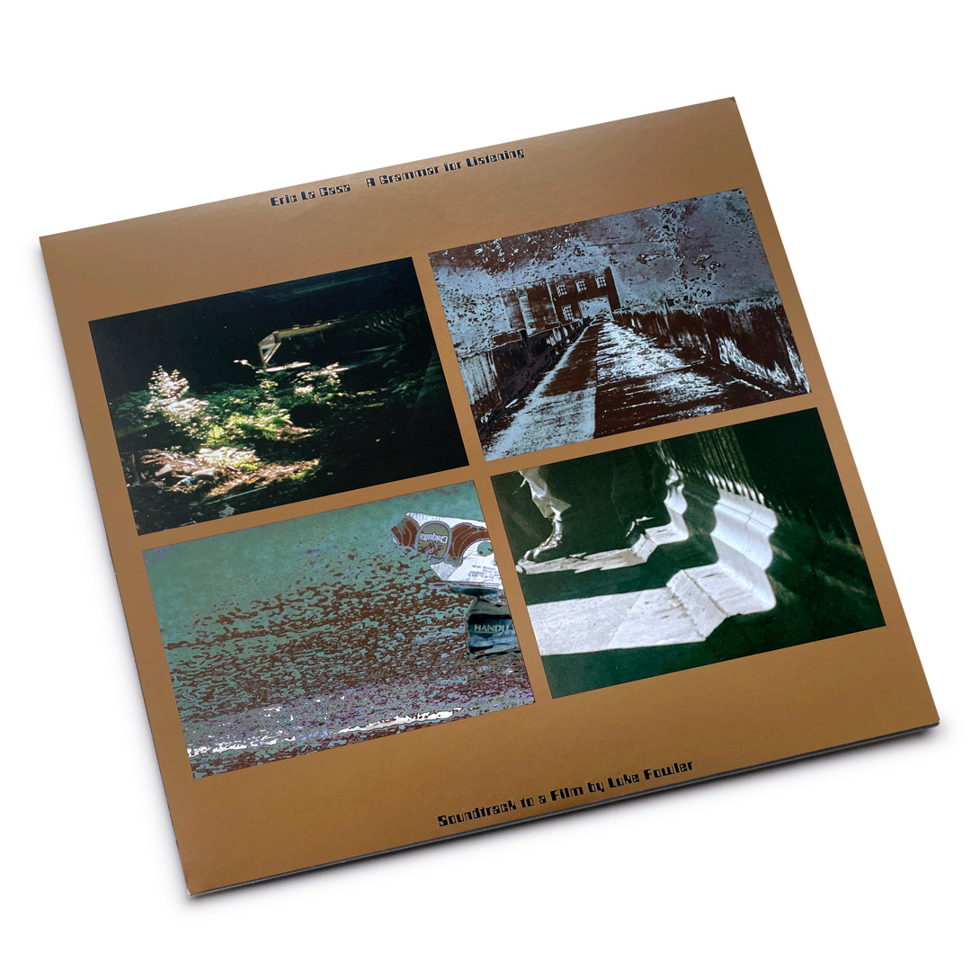 Eric La Casa – A Grammar for Listening (LP) – Soundohm