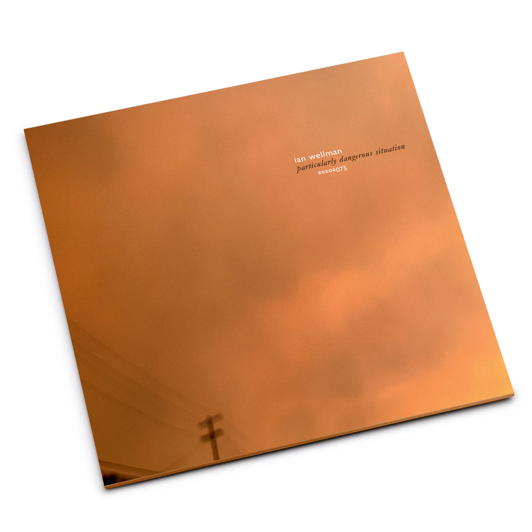 Ian Wellman – Particularly Dangerous Situation (LP, Clear) – Soundohm