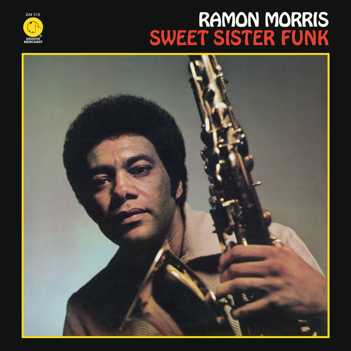 Ramon Morris – Sweet Sister Funk (LP) – Soundohm